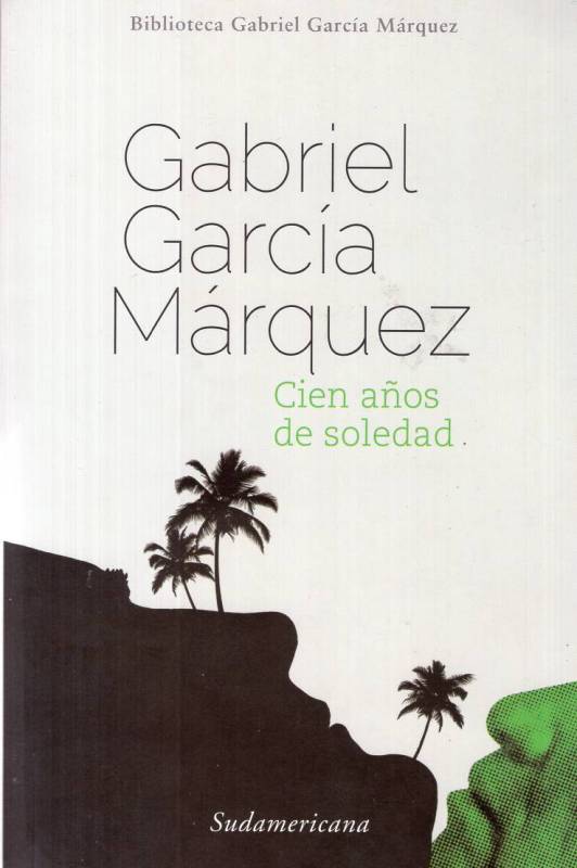Gabriel García Márquez - Cien años de soledad