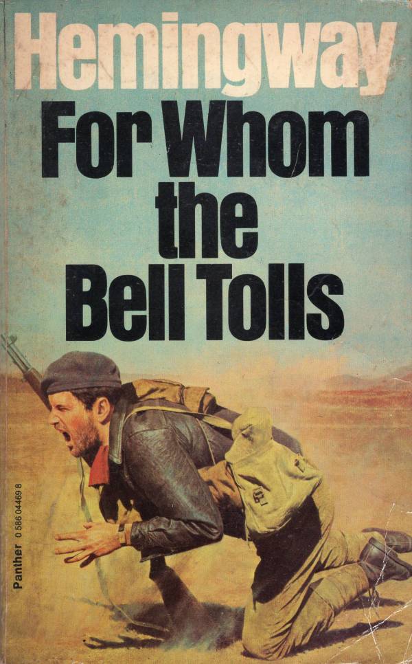 Ernest Hemingway - For Whom the Bell Tolls