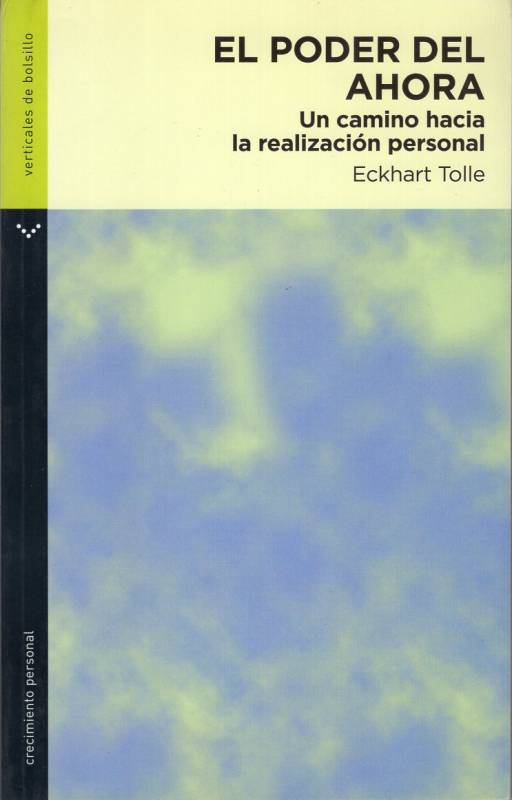 Eckhart Tolle - El poder del ahora
