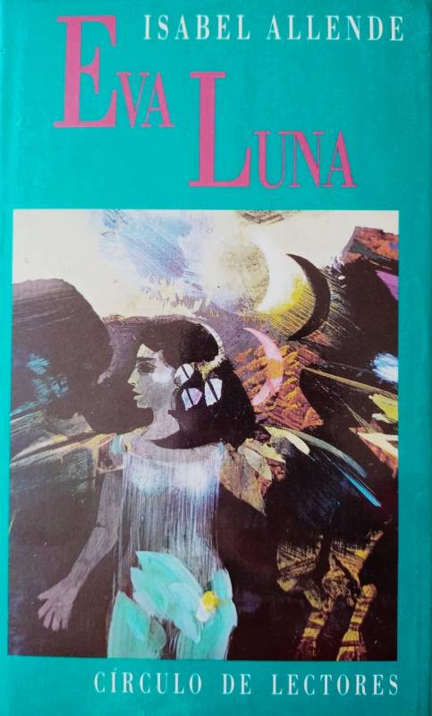 Isabel Allende - Eva Luna