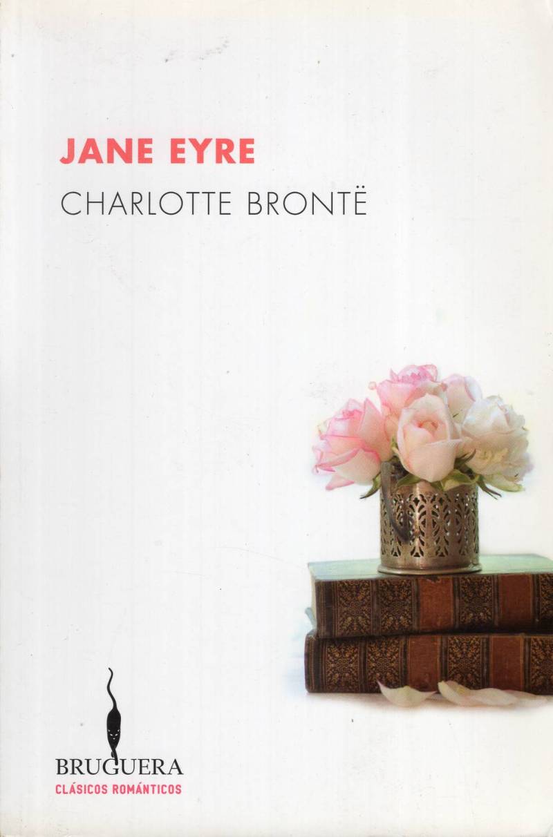 Charlotte Brontë - Jane Eyre