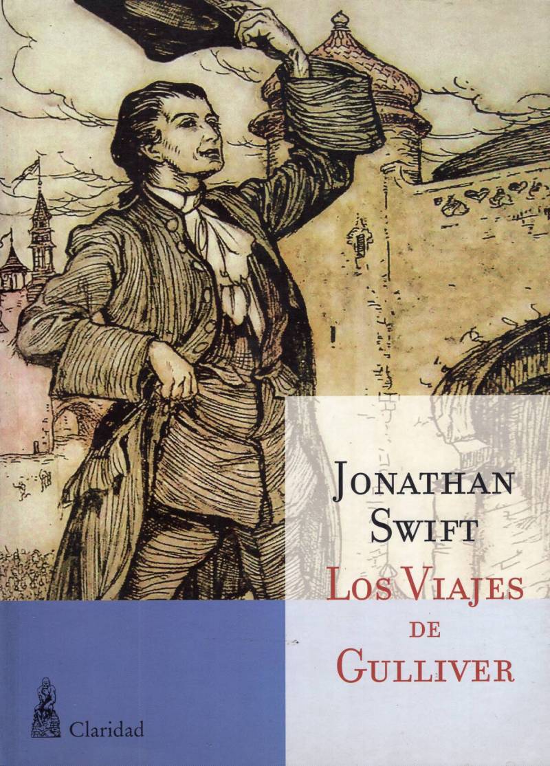 Jonathan Swift - Los viajes de Gulliver